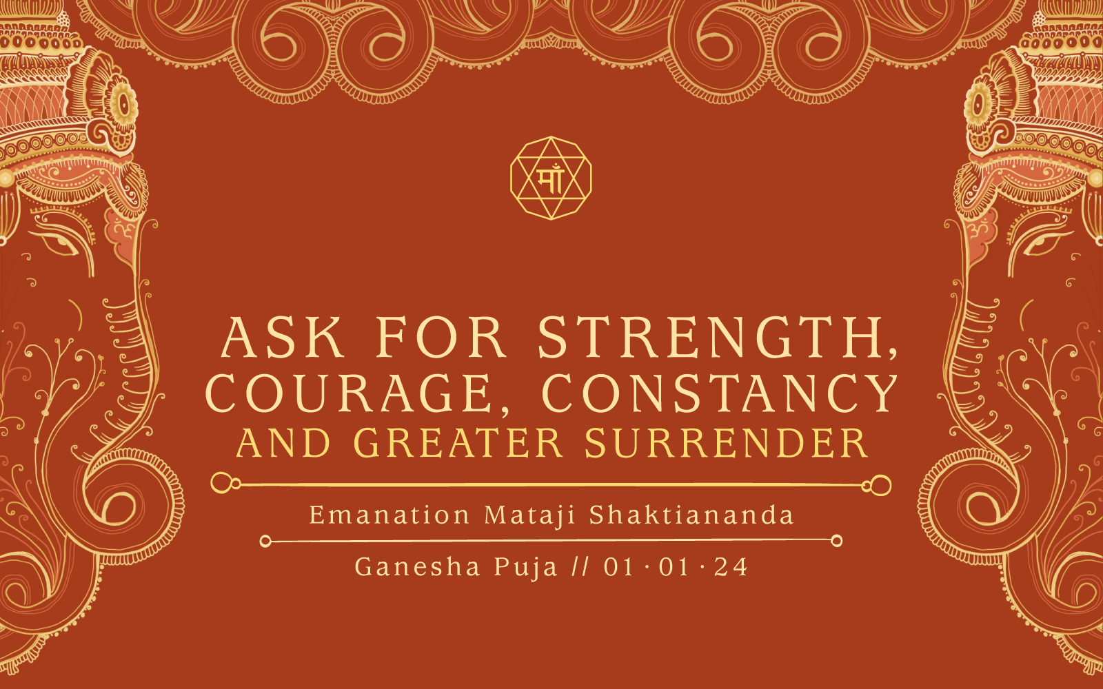 Ask for strength, courage, constancy and greater surrender - Mataji ...