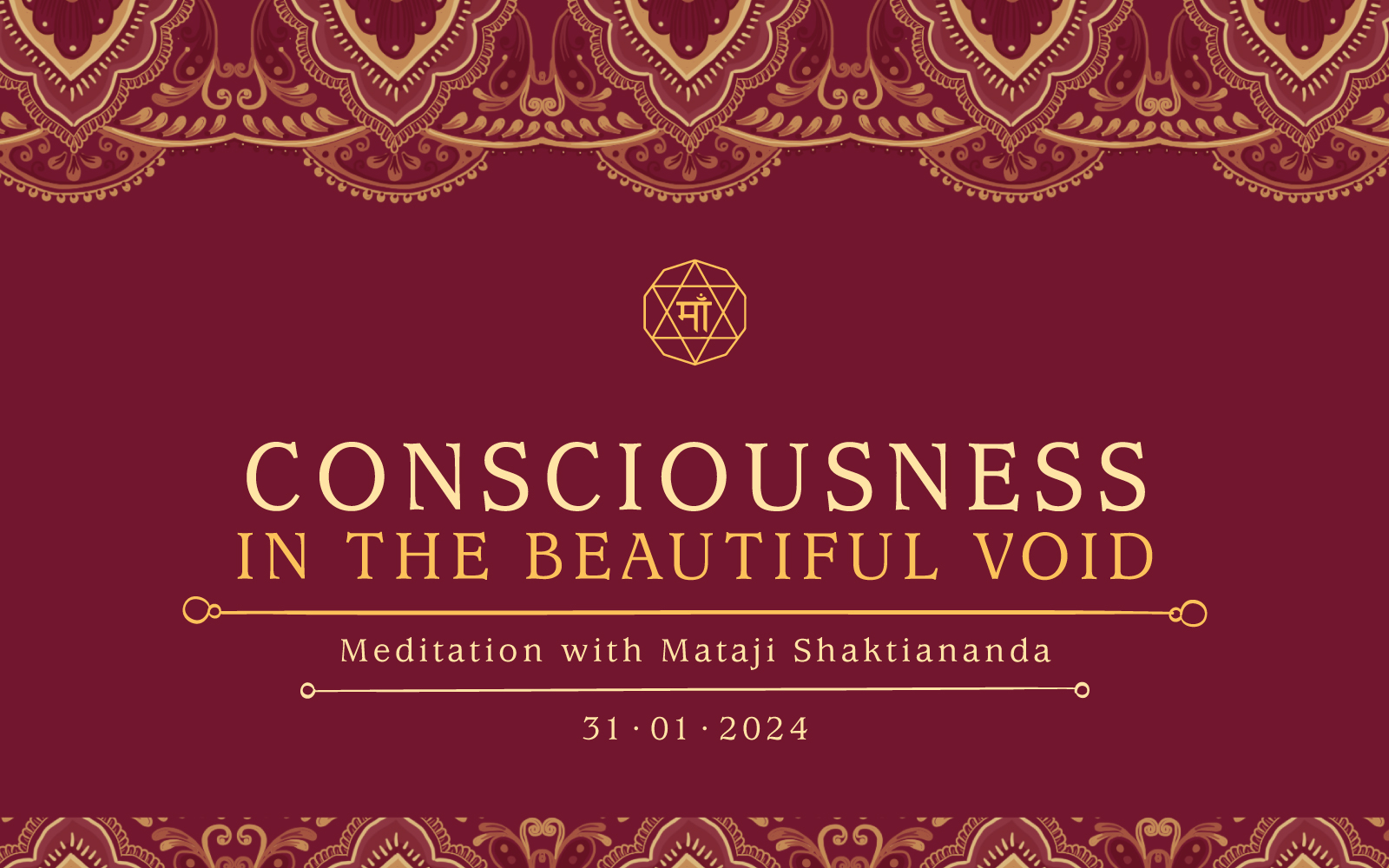 Consciousness in the Beautiful Void - Mataji Shaktiananda