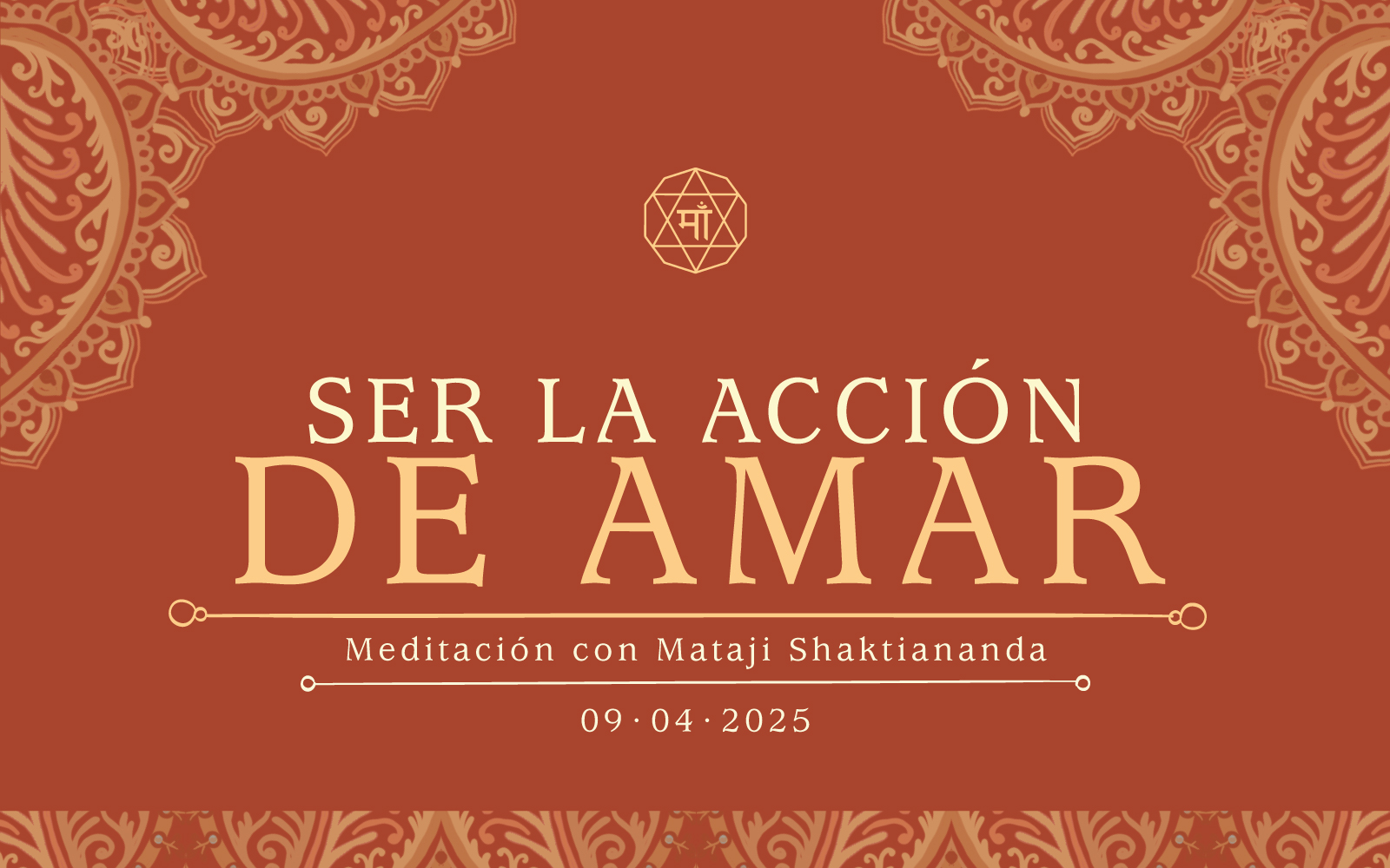 Ser la acción de amar - Mataji Shaktiananda